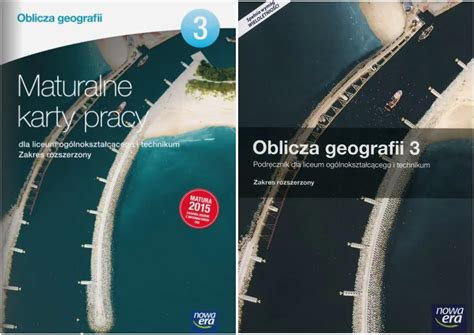 Oblicza geografii 3 Pakiet Podręcznik Karty pracy Zakres