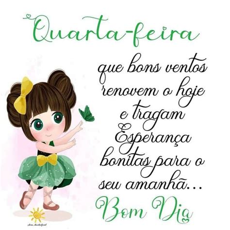 Mensagens De Bom Dia Quarta Feira Autoestima E Leveza
