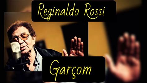 REGINALDO ROSSI GARÇOM INSTRUMENTAL COVER by anirak YouTube