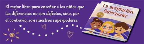 La Aceptación es mi Superpoder Un libro para niños sobre la diversidad