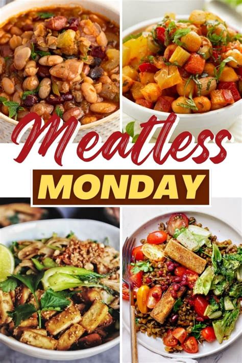 Best Meatless Monday Recipes Insanely Good
