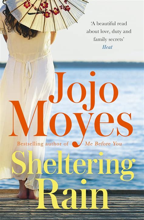 Sheltering Rain The Captivating And Emotional Novel From The Author Of