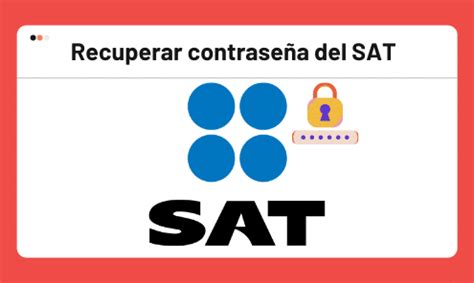 Recuperar Mi Contrase A Del Sat Gu A R Pida