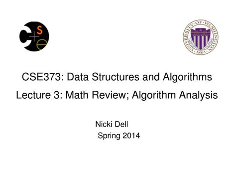 ppt cse373 data structures and algorithms lecture 3 math review algorithm analysis