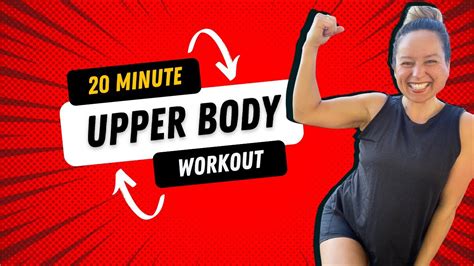 20 Minute Upper Body Workout Arms Shoulders Chest Back Tone With