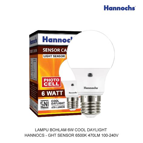 ListrikKita LAMPU BOHLAM SENSOR CAHAYA 6W COOL DAYLIGHT HANNOCHS
