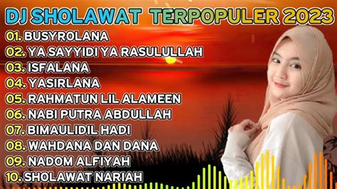 Dj Sholawat Terpopuler Busyrolana Ya Sayyidi Ya Rasulullah