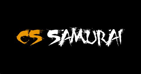 Cs Samurai Counter Strike Cs Cs Go Tools Guides