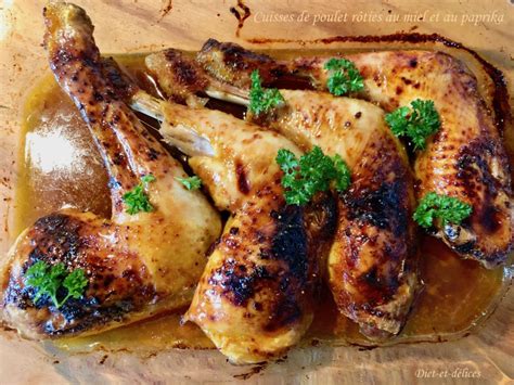 Cuisses de poulet rôties au miel et au paprika Diet Délices