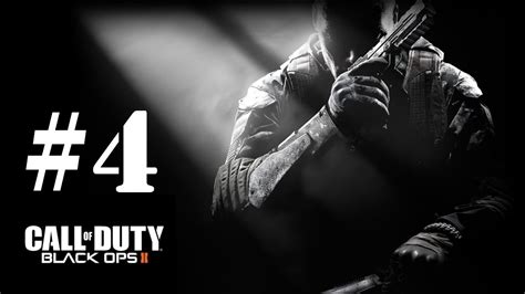 Call Of Duty Black Ops 2 Campaign Walkthrough Part 4 YouTube