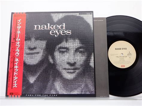 やや傷や汚れありNaked EyesFuel For The FireLP12インチ EMI EMS 81677 洋楽ロックの