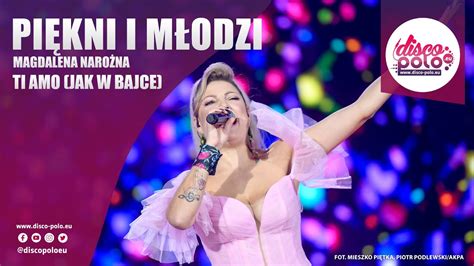 Piękni i Młodzi Magdalena Narożna Ti Amo Jak w bajce Sylwester