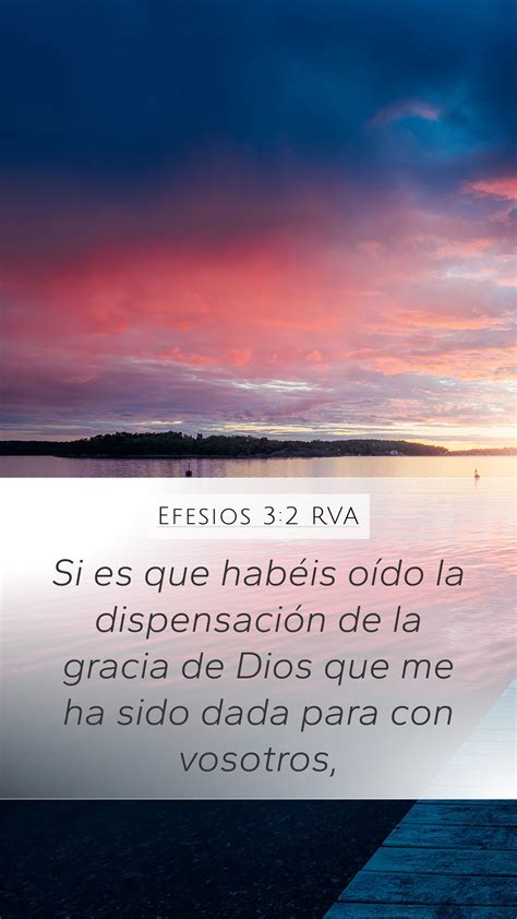 Efesios 3 2 RVA Mobile Phone Wallpaper Si es que habéis oído la