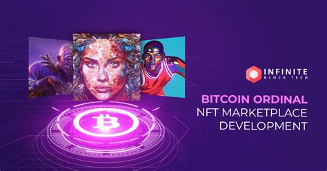 Bitcoin Ordinal Nft Marketplace Development A Comprehensive Guide