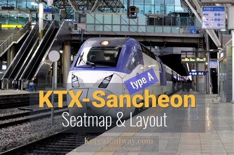 Seat Map Of Ktx Sancheon A High Speed Train In South Korea Type A 한국의 철도