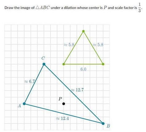 draw the image of abc under a dilation whose center is p and scale factor is 1 3
