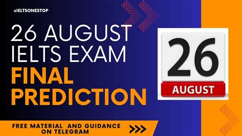 IELTS Exam Prediction For 26 August 2023 26 August Ielts Exam