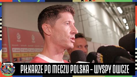 Lewandowski My L E To By O Nowe Otwarcie By O Czu Presj