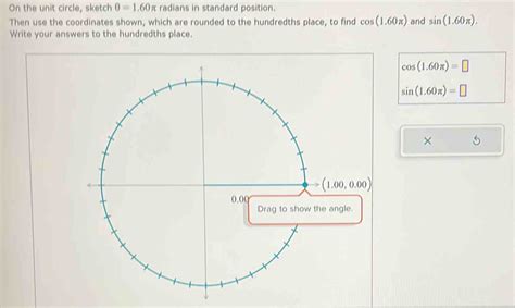 Solved On the unit circle sketch 0 1 60π radians in standard position