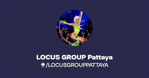 Locus Group Pattaya Linktree