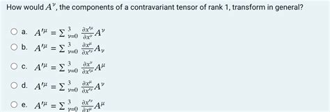 solved how would aν the components of a contravariant