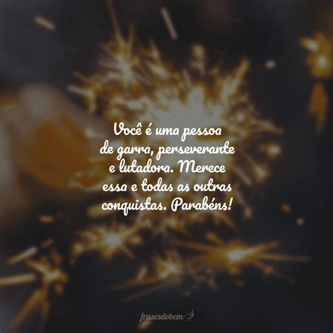 30 frases de parabéns pela conquista para quem superou obstáculos