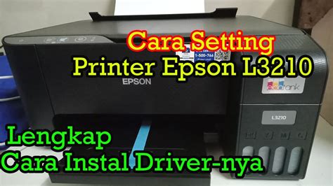 Cara Menggunakan Printer Epson L3210 Pertama Kali YouTube
