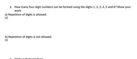 solved 2 how many four digit numbers can be formed using the digits 1 2 3 4 5 and 6 show your