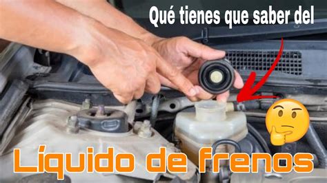 Qu Debes De Saber Del L Quido De Frenos Youtube