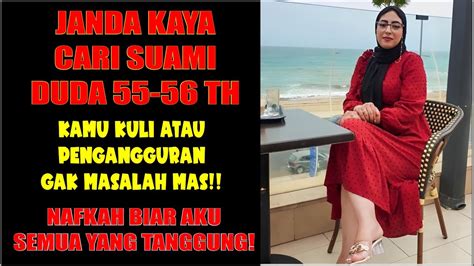 KULI PUN GAK MASALAH MAS JANDA KAYA RAYA CARI JODOH URUSAN NAFKAH