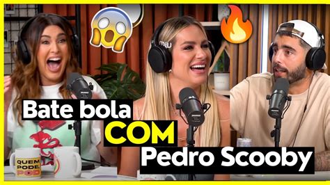 BATE BOLA PEDRO SCOOBY PodcatsDelas Cortes YouTube