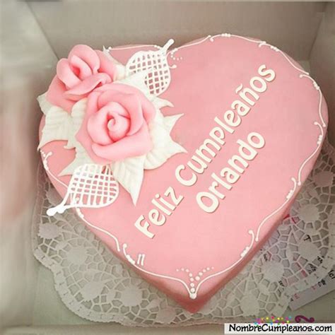 Feliz Cumpleaños Orlando Tartas Tarjetas Deseos
