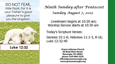 Ninth Sunday After Pentecost August 7 2022 At 10 30 Am From Grace