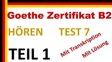 Goethe Zertifikat B H Ren Test Teil Mit L Sung Und