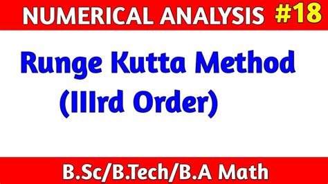 runge kutta method 3rd order 3rd order runge kutta method in hindi numerical analysis math