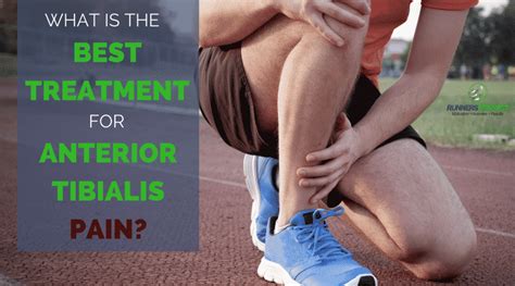 What Is The Best Treatment For Anterior Tibialis Pain Runners Connect