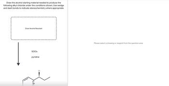 Answered Draw The Alcohol Starting Material Bartleby