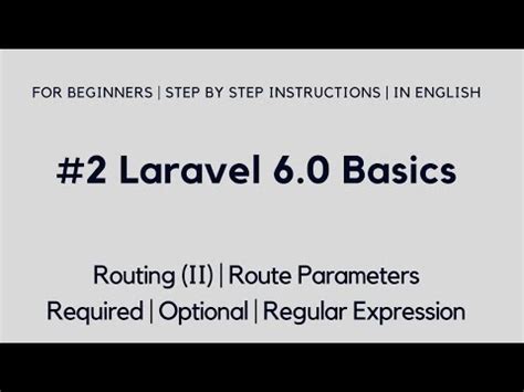 Learn 2 Laravel 6 Basics Routing II Route Parameters Required