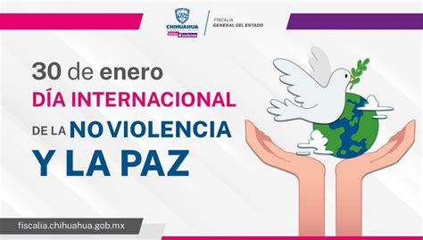 30 de enero Día Internacional de la No Violencia y La Paz Fiscalía