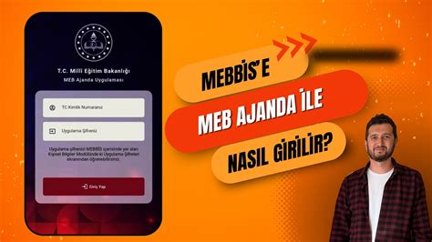 MEB Ajanda Uygulaması ile MEBBİS e Nasıl Girilir Kurulum Nasıl Yapılır