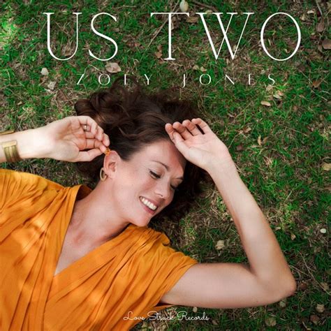 Music Review Zoey Jones Us Two On Nagamag Magazine