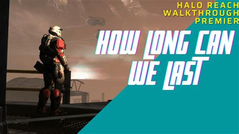 Can We Survive This Halo Reach YouTube