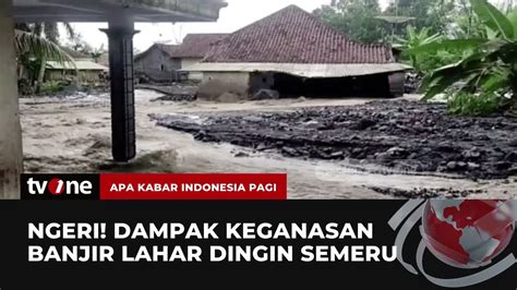 Kondisi Terkini Banjir Lahar Dingin Semeru AKIP TvOne YouTube