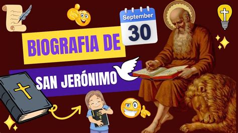 Resumen De La Biograf A De San Jer Nimo De Septiembre Youtube