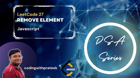 Remove Element Problem Solution Explained Javascript Leet Code S
