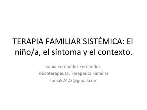 PDF Terapia familiar sistémica el niño el síntoma y el contexto