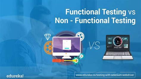 Functional Testing Vs Non Functional Testing Edureka Ppt