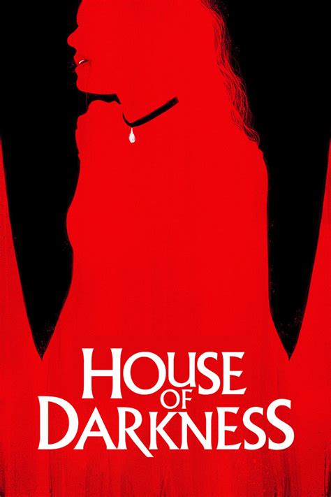 House Of Darkness 2022 Posters The Movie Database TMDB