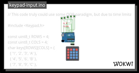 Keypad Input Ino Copy Wokwi ESP32 STM32 Arduino Simulator