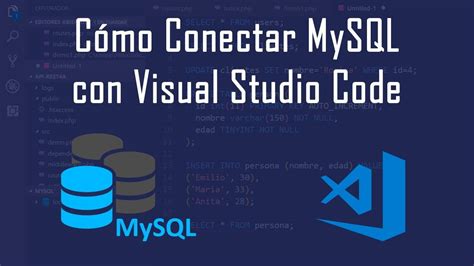 Cómo conectar MySQL con Visual Studio Code YouTube
